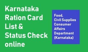 Karnataka Ration Card List 2025- Search District Village Wise List