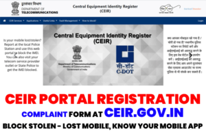 ceir.gov.in Portal: Lost Mobile Status, Block and Unblock Phone