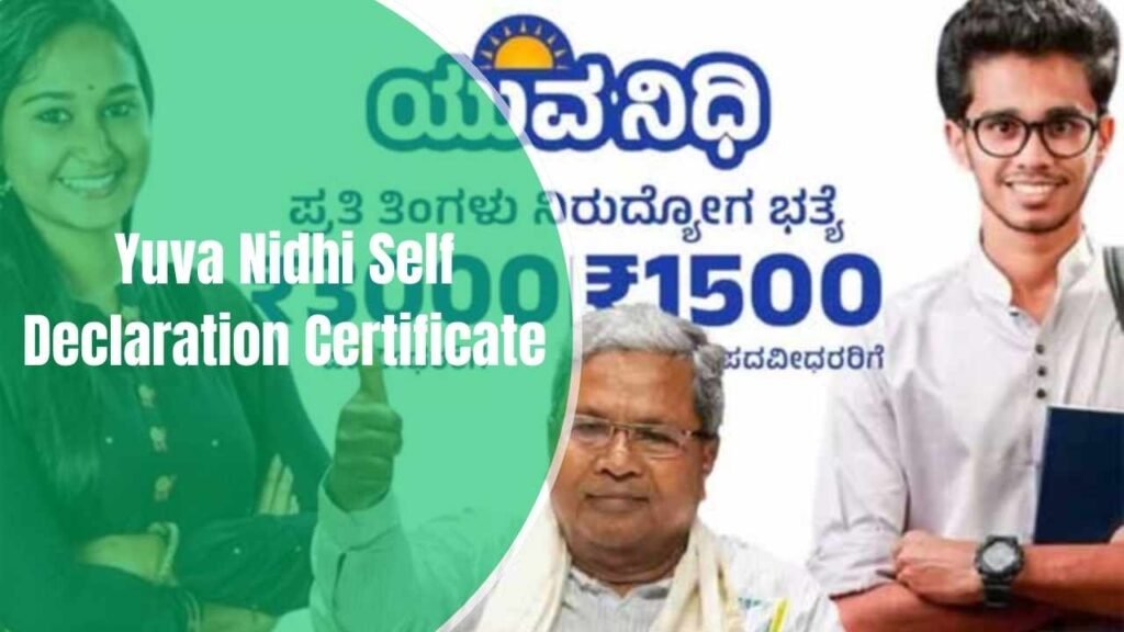 Yuva Nidhi Self Declaration Certificate Download and Submit