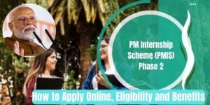PM Internship Scheme (PMIS) Phase 2: How to Apply Online, Eligibility ...